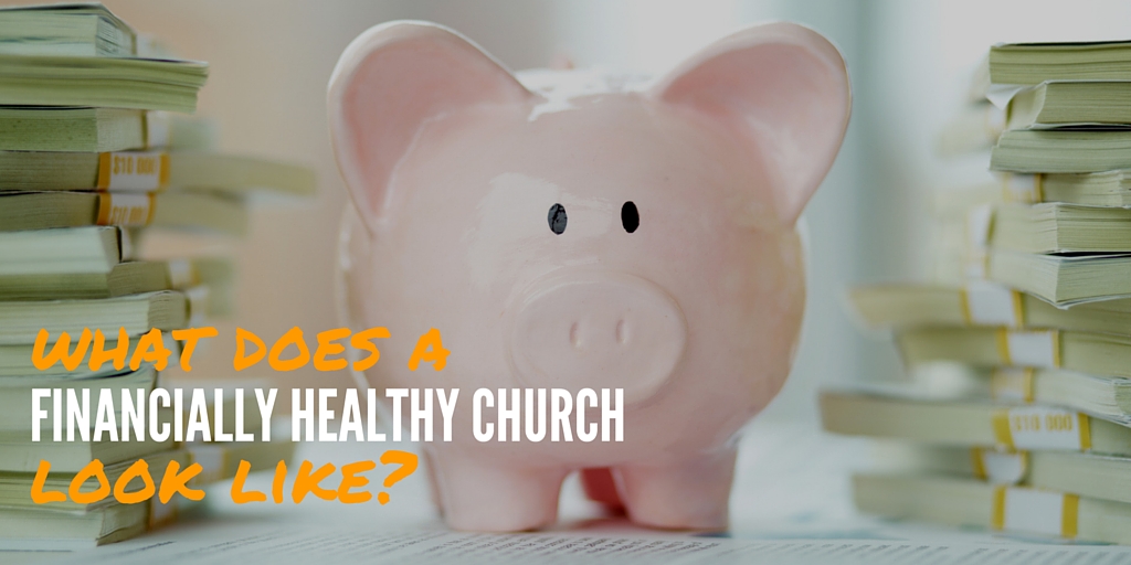What Does a Financially Healthy Church Look Like? - The Rocket Company